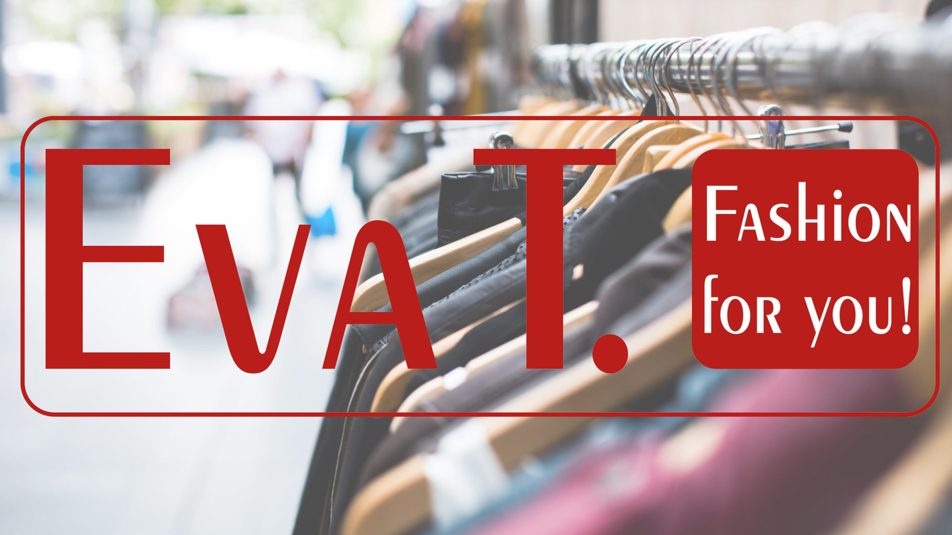 Home - Eva T. Fashion for you